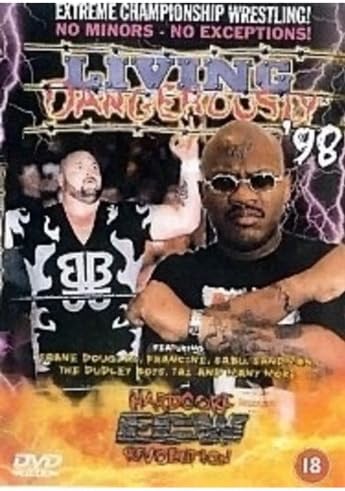 Extreme Championship Wrestling: Living Dangerously 98 [DVD]: Amazon.co ...