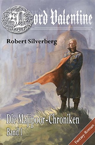 Amazon.com: Lord Valentine: 9783939212287: Robert Silverberg: Books