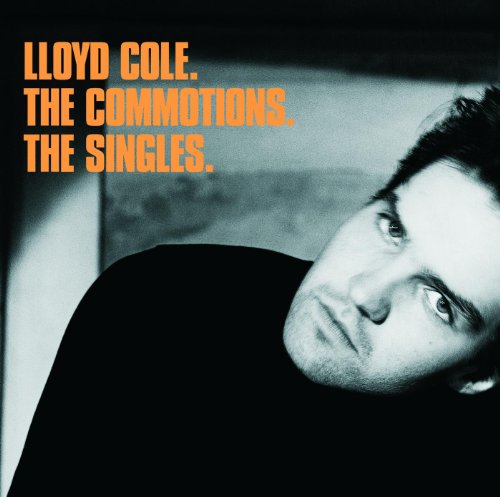 The Singles by Lloyd Cole And The Commotions on Amazon Music - Amazon.co.uk