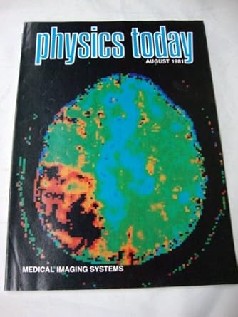 Physics Today August 1981: American Institute of Physics: Amazon.com: Books