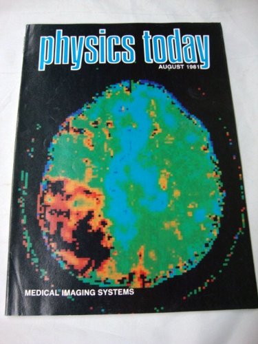 Physics Today August 1981: American Institute of Physics: Amazon.com: Books