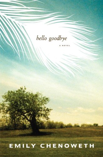 Buy Hello Goodbye: A Novel Book Online at Low Prices in India | Hello ...