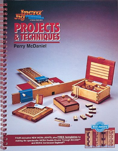 Amazon.com: Incra Jig PROJECTS & TECHNIQUES: Perry McDaniel: Tools ...