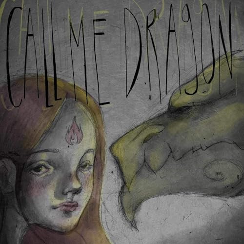 My Baby She's Crazy by Call Me Dragon on Prime Music