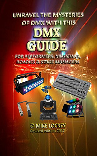 Unravel the Mysteries of DMX (Second edition Book 2) eBook : Lockey ...