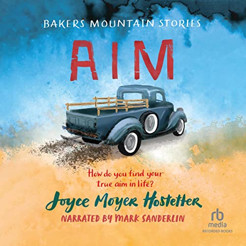 Amazon.com: Aim: Bakers Mountain Stories, Book 3 (Audible Audio Edition ...