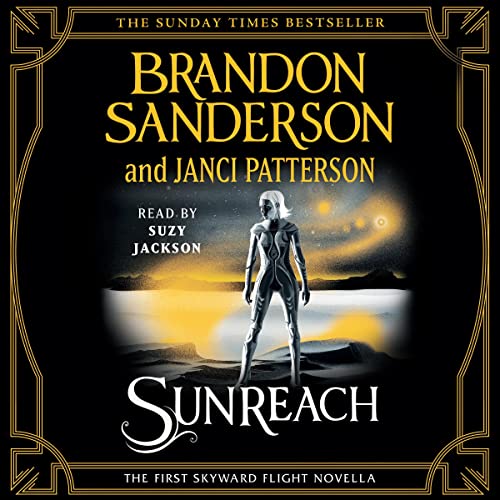 Sunreach: Skyward Flight, Book 1 (Audio Download): Brandon Sanderson, Janci Patterson, Suzy ...