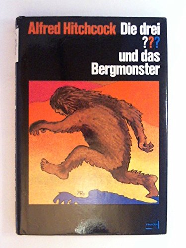 Die drei ??? und das Bergmonster (Fragezeichen) : Justus, Bob, Justus ...
