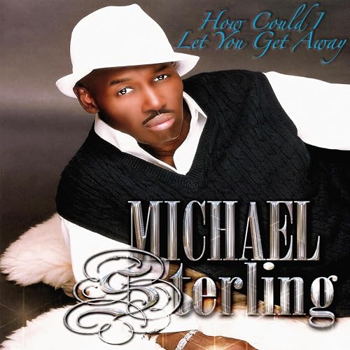 Amazon Music Unlimited - Michael Sterling 『How Could I Let You Get Away』