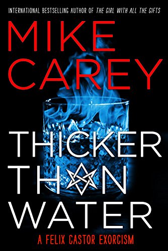 Amazon.com: Thicker Than Water (Felix Castor, 4): 9780316478717: Carey ...