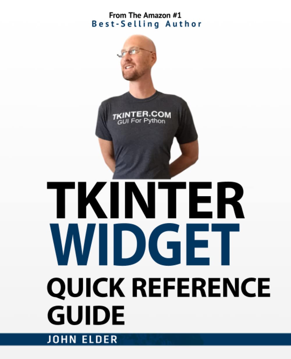 Amazon | TKinter Widget Quick Reference Guide | Elder, John | Languages & Tools