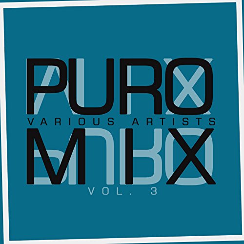 Puro Mix, Vol. 3 von VARIOUS ARTISTS bei Amazon Music - Amazon.de