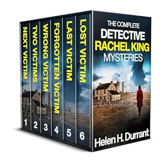 THE COMPLETE DETECTIVE RACHEL KING MYSTERIES books 1 to 6: six gripping crime thrillers full of ...