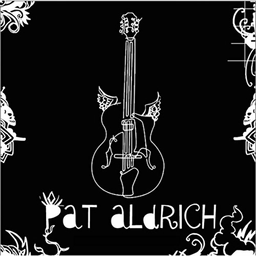 Amazon.com: Pat Aldrich [Explicit] : Pat Aldrich: Digital Music