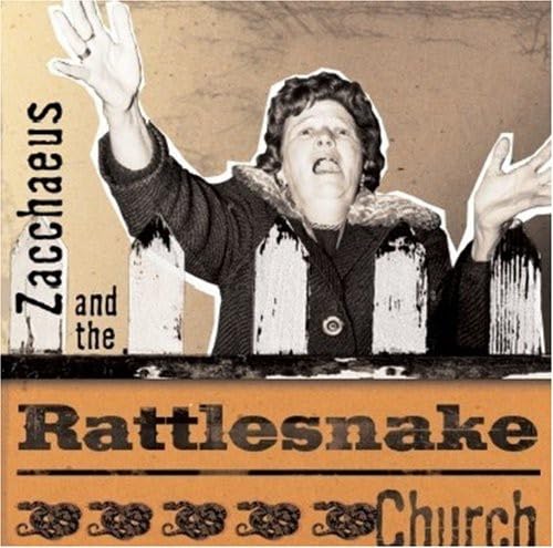 Roger Coleman and Danny Cox - Zacchaeus & the Rattlesnake Church ...