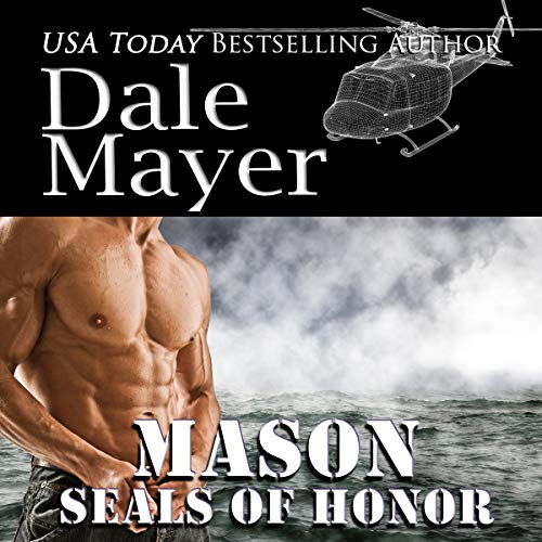 SEALs of Honor: Mason (Audio Download): Dale Mayer, Tristan Wright ...
