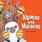 Alpacas with Maracas (Macca the Alpaca): Cosgrove, Matt, Cosgrove, Matt ...