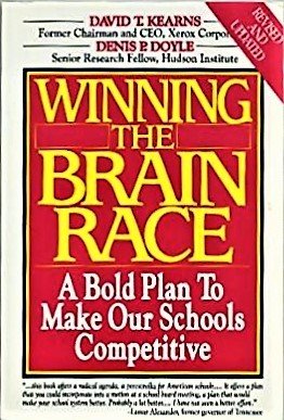 Winning the brain race: A bold plan to make our schools competitive ...