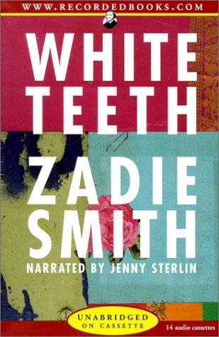 Amazon.com: White Teeth: A Novel: 9781402506819: Zadie Smith, Jenny ...