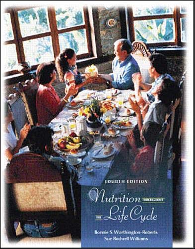 Nutrition Throughout the Life Cycle: Worthington: 9780071183796: Amazon ...