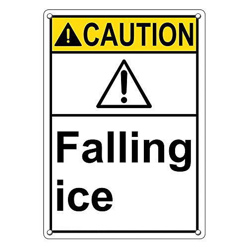 Weatherproof Plastic Vertical ANSI Caution Falling Ice Sign with ...