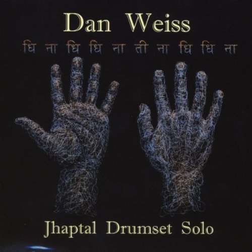 Amazon.com: Jhaptal Drumset Solo : Dan Weiss: Digital Music