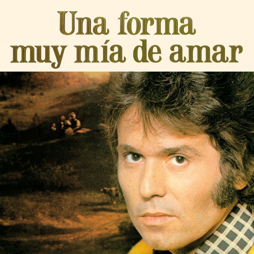 Amazon.co.jp: Una forma muy mía de amar : ラファエル: Digital Music