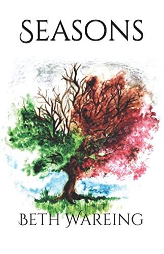 Amazon.com: Seasons: 9781709846328: Wareing, Beth, Marsh, Tabitha: Books