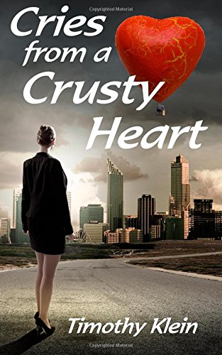 Buy Cries from a Crusty Heart Book Online at Low Prices in India ...