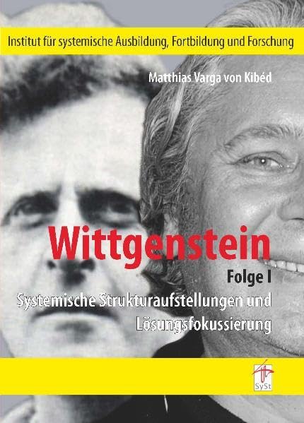 Wittgenstein: Systemische Strukturaufstellungen und Lösungsfokussierung ...
