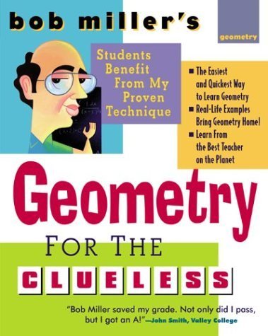 Amazon.com: Bob Miller's Geometry for the Clueless: 9780071361095 ...