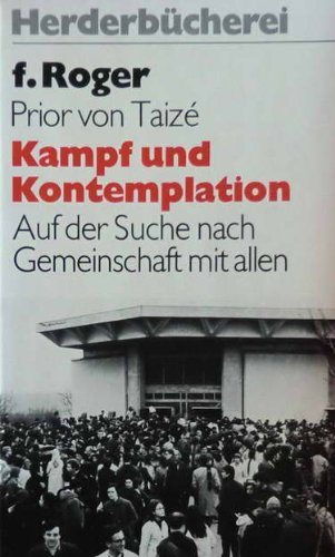 Amazon.co.jp: Kampf und Kontemplation. : Roger, Frere: 本