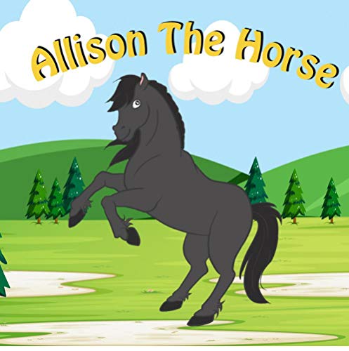 Allison The Horse eBook : Whitaker, Alexander, Williams, Kyle: Amazon ...