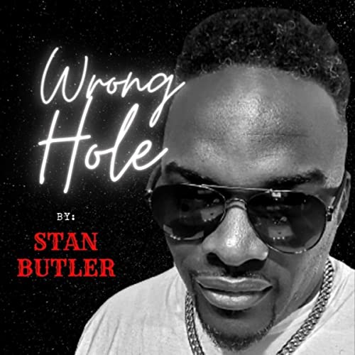 Wrong Hole by Stan Butler on Amazon Music - Amazon.com