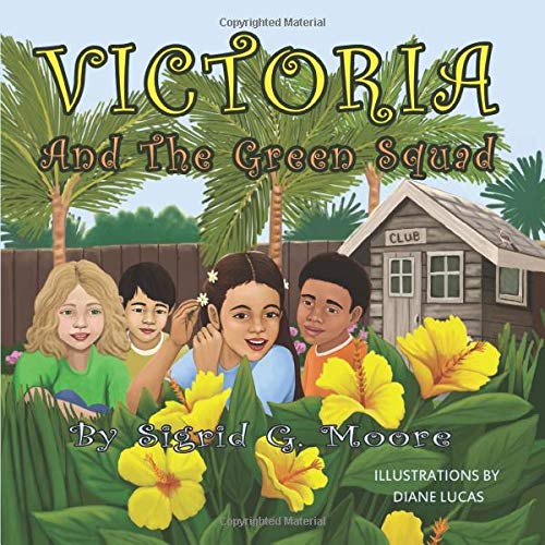 Amazon.com: Victoria and the Green Squad: 9781520529035: Moore, Mrs ...