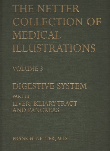Buy The Netter Collection of Medical Illustrations - Digestive System ...