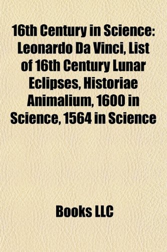 16th century in science: 1550s in science, 1580s in science, 16th ...