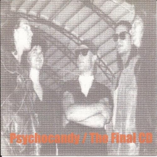 Amazon.co.jp: The Final : Psychocandy: Digital Music