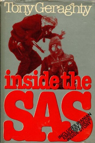 Inside the Sas: Geraghty, Tony: 9780898390391: Amazon.com: Books
