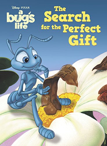 A Bug's Life: The Search for the Perfect Gift (Disney Storybook (eBook ...