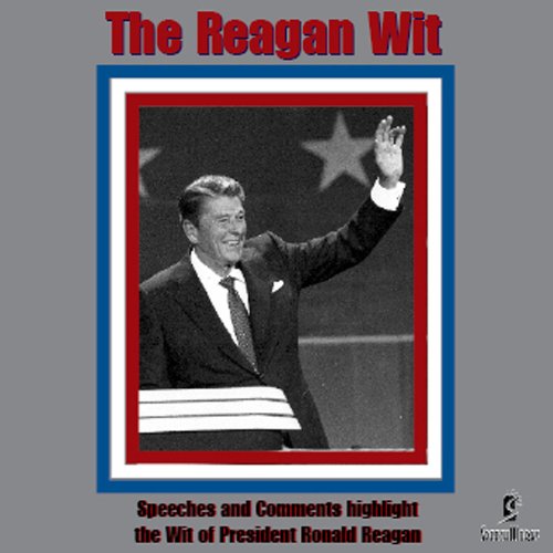 Play The Reagan Wit by Ronald Reagan on Amazon Music