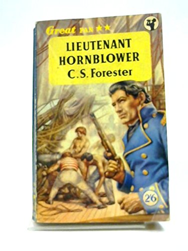 Lieutenant Hornblower: Forester, C.S.: Amazon.com: Books