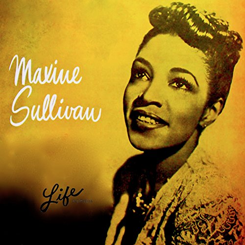 Amazon Music UnlimitedでMaxine SullivanのLeonard Feather Presents Maxine ...