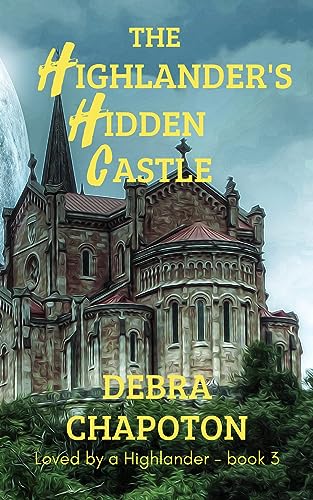 Amazon.com: The Highlander's Hidden Castle: A Scottish Historical ...