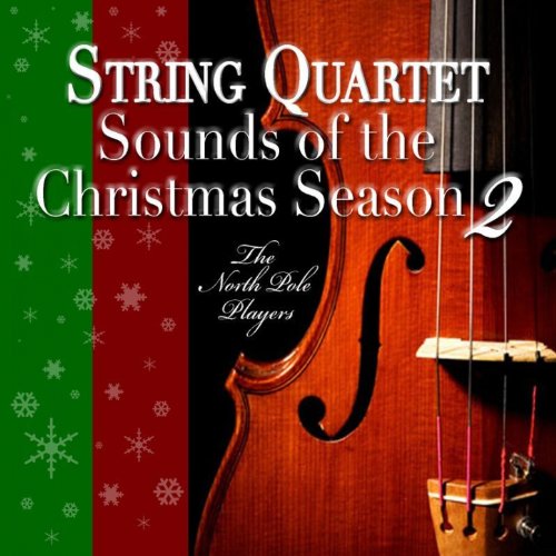 Amazon.com: String Quartet Sounds of the Christmas Season 2 [Clean ...