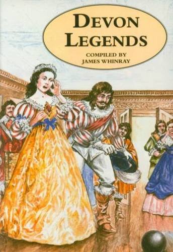 Devon Legends: Amazon.co.uk: Whinray, James: 9780850253559: Books