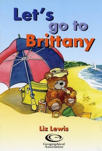 Barnaby/Brittany Little Book: Let's Go to Brittany (Barnaby Bear Little ...