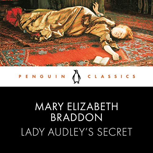 Lady Audley's Secret: Penguin Classics (Audible Audio Edition): Mary ...