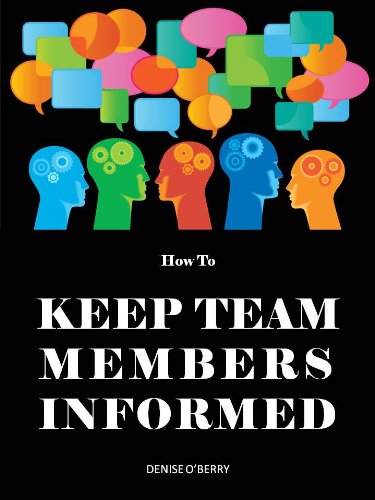 Amazon.com: How to Keep Team Members Informed (Team Building Tool Box ...