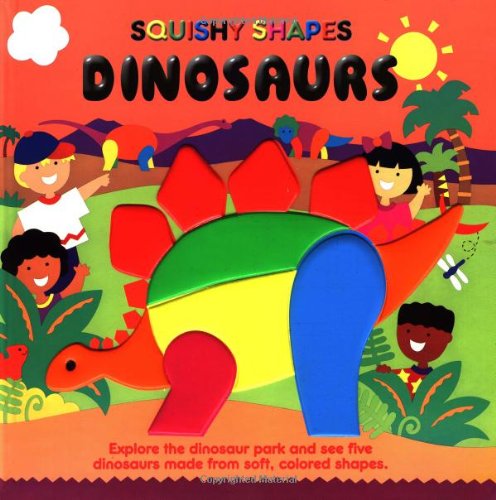 Amazon.com: Dinosaurs: A Squishy Shapes Book: 9781571457400: Tagel ...